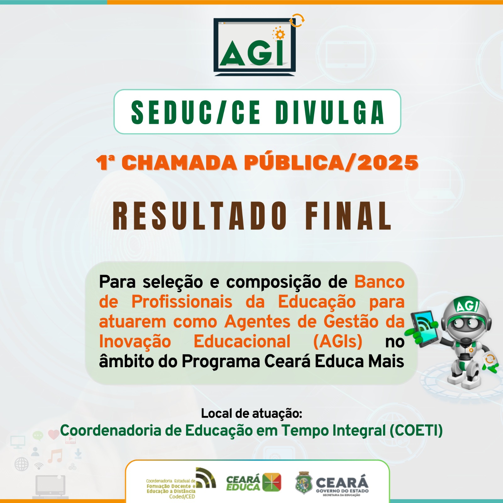 Lançado resultado da chamada para seleção de AGI para atuar na Coeti ...